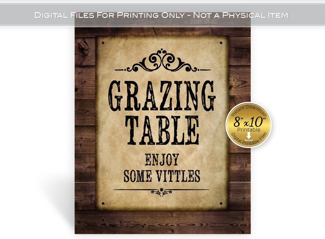 Grazing Table 8x10 Printable Sign | Western Theme | Rustic Faux Wood ...