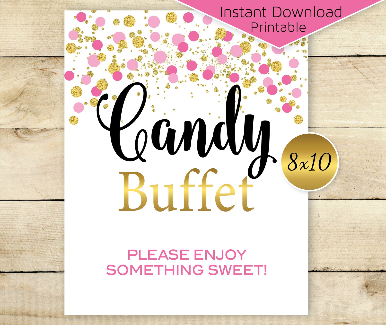 Candy Buffet 8x10 Table Sign Printable Pink and Gold Dot | Etsy