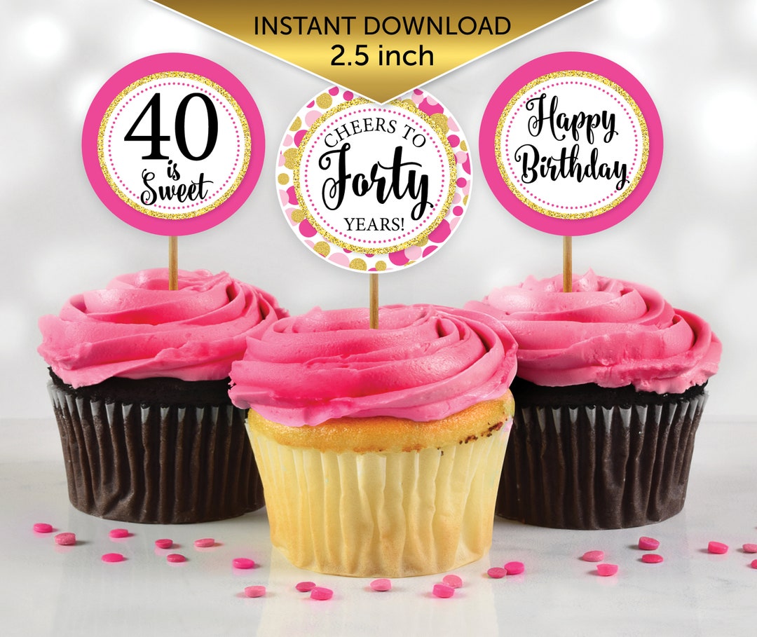 Round Cupcake Toppers | 40th Birthday | 2.5 X 2.5 Inches | 40 is Sweet ...
