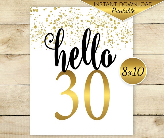 Hello 30 Printable 8x10 Sign 30th Birthday 30th - Etsy