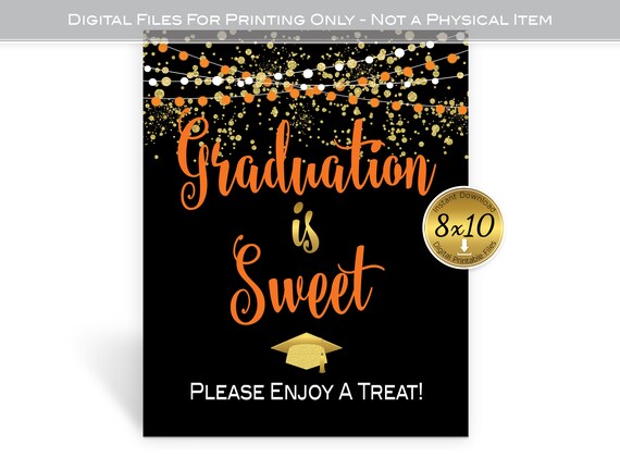 Graduation is Sweet Enjoy a Treat 8x10 Printable Sign - Etsy