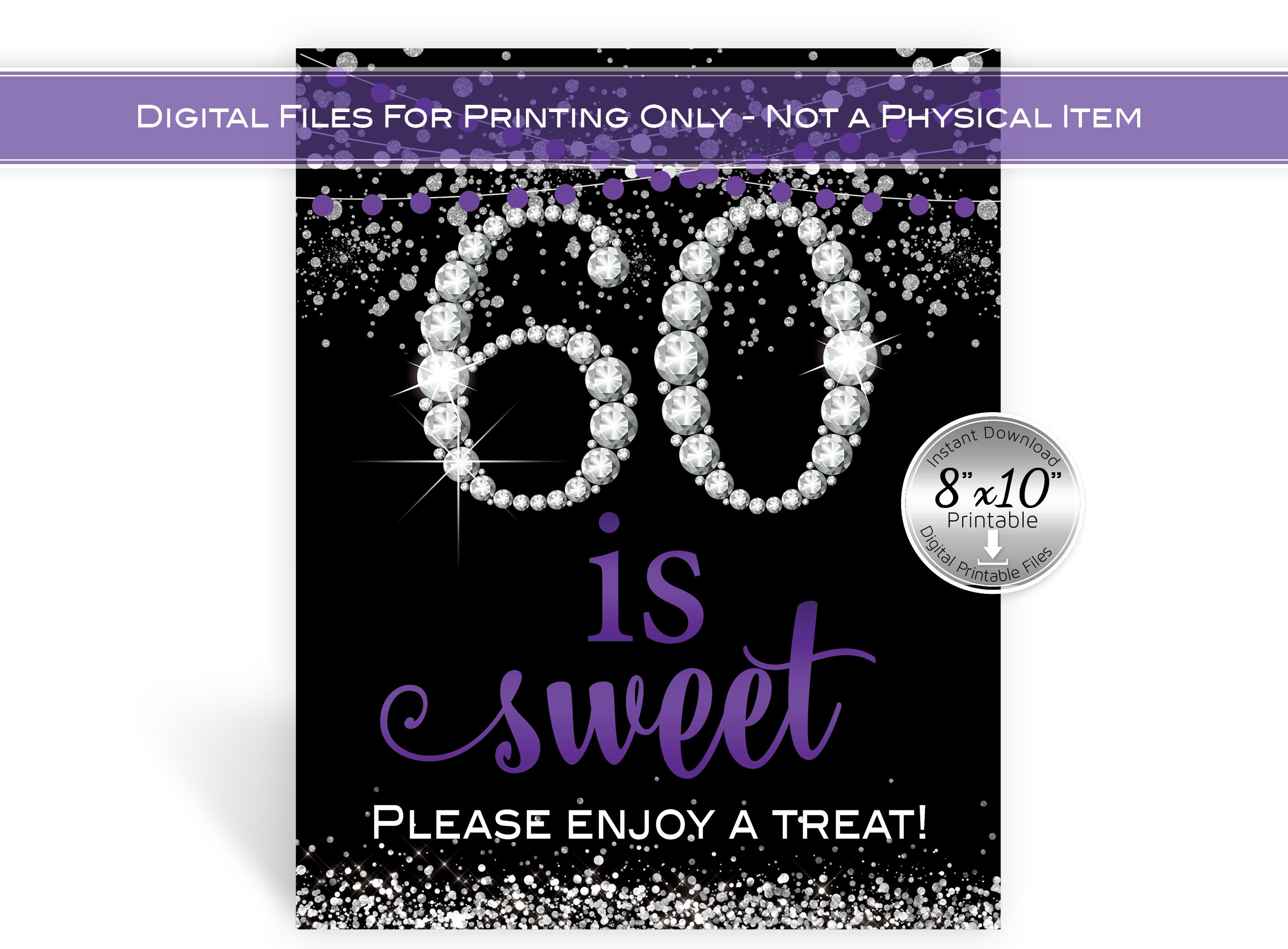 60 is Sweet Table Sign 8x10 Printable 60th Birthday Purple Silver ...