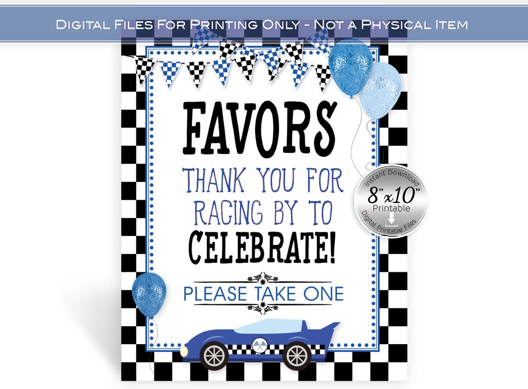 Racecar Favors Table Printable 8x10 Sign | Thank You | Blue | Black ...
