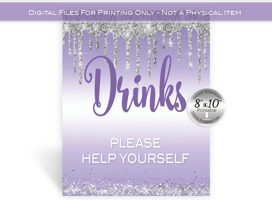 Drinks Table Sign 8x10 Table Sign Printable Dripping Silver Glitter on ...