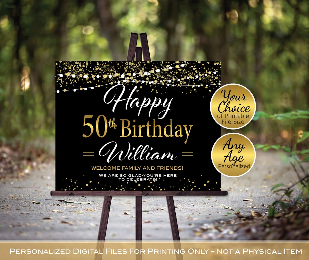 Happy Birthday Welcome Sign Poster Printable | Black Gold | Man or ...