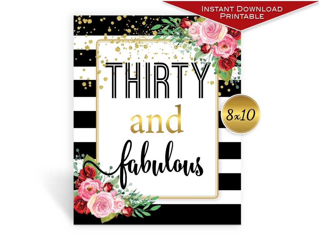 Thirty and Fabulous 30th Birthday 8x10 Table Sign Black - Etsy