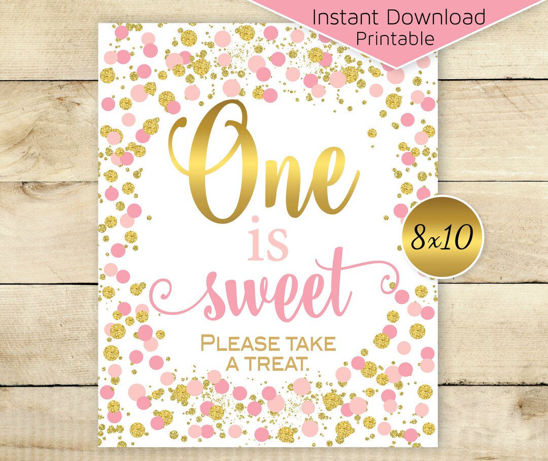 One is Sweet Birthday 8x10 Printable Sign First 1st Birthday Treat ...