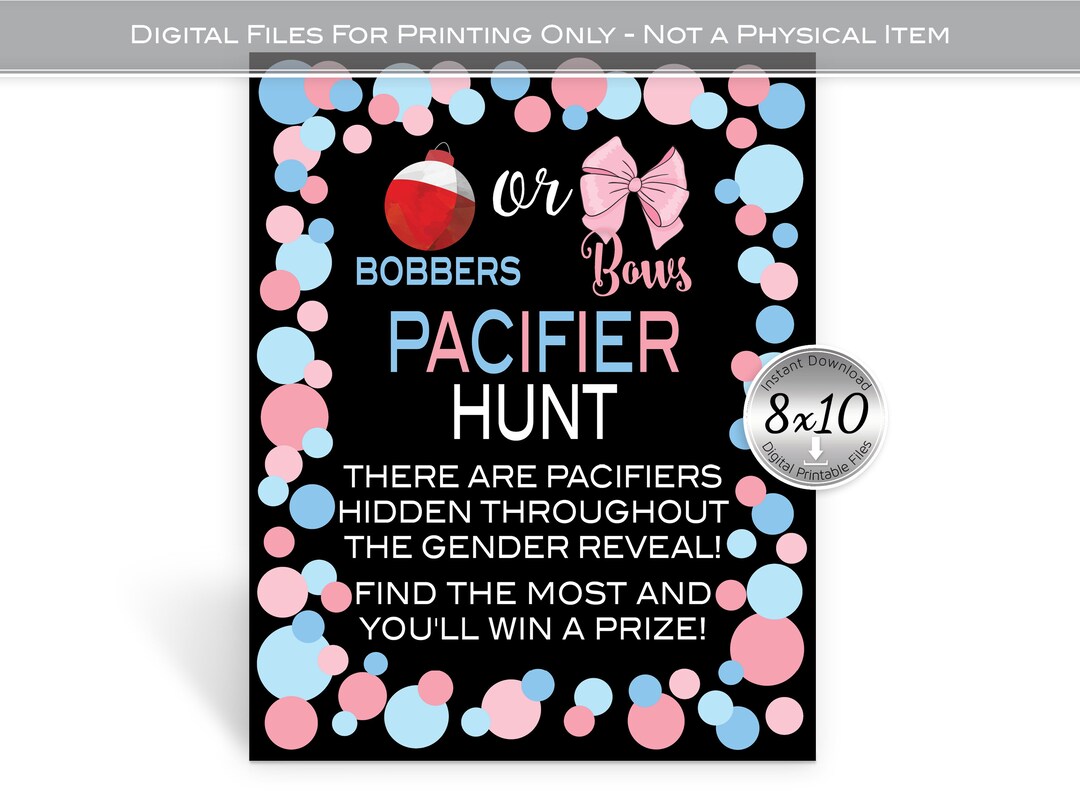 Pacifier Hunt Game 8x10 Printable Sign for Gender Reveal | Bobbers or ...