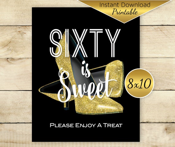 Sixty is Sweet Treats Table 8x10 Printable Sign | Etsy