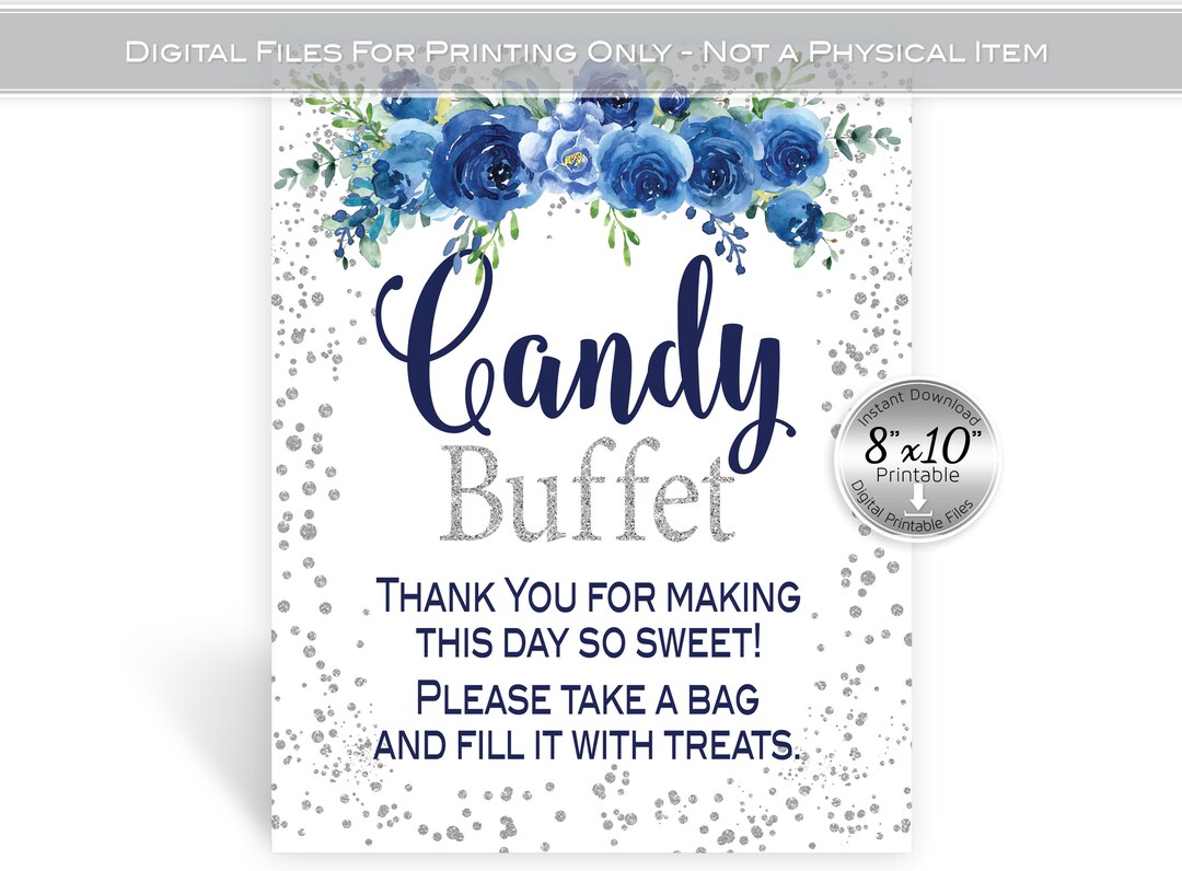 Candy Buffet Table Sign | 8x10 | Navy Blue Flowers Silver Confetti ...