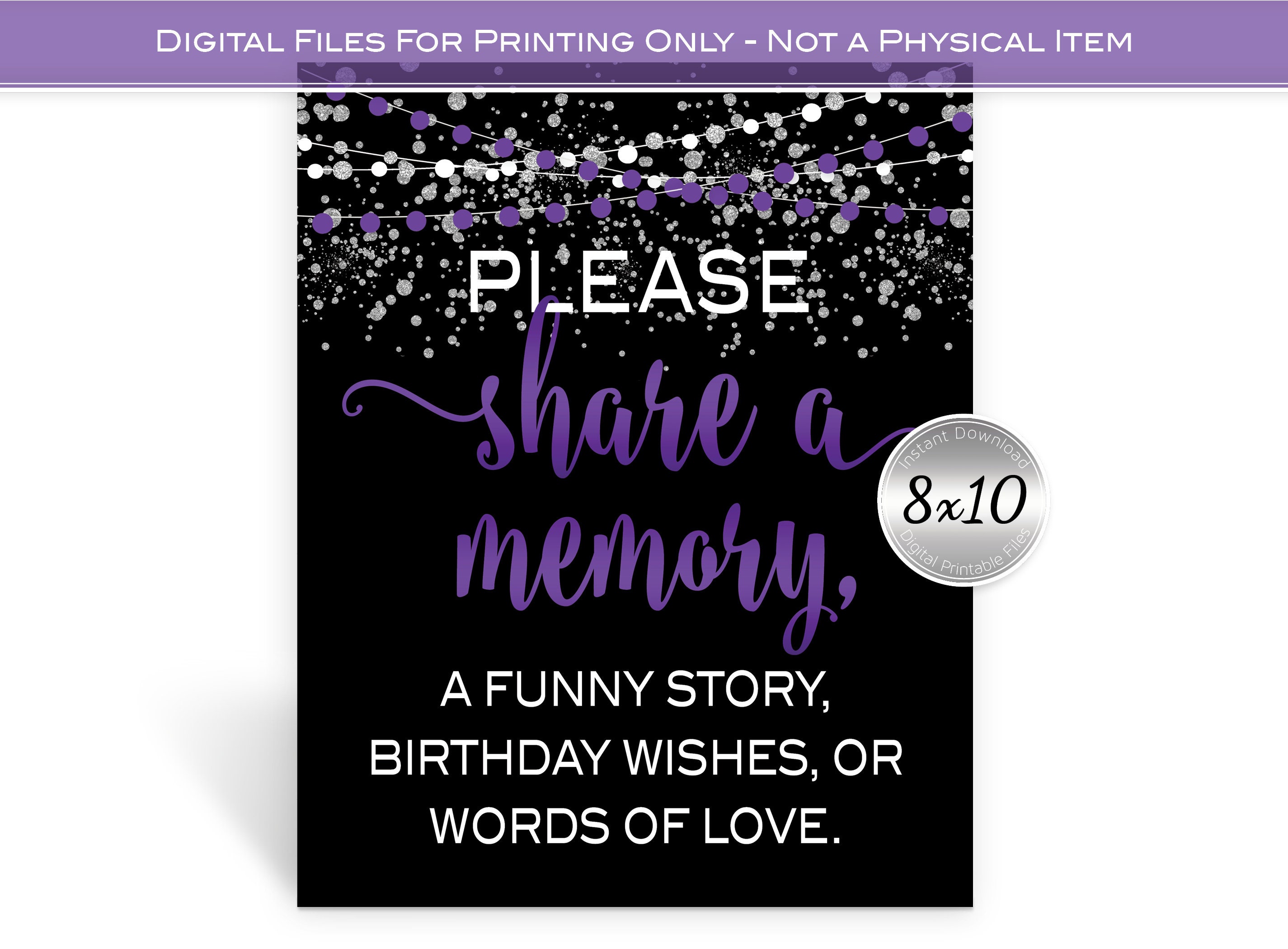 Share a Memory Sign 8x10 Printable | Birthday Wishes | Purple Silver ...