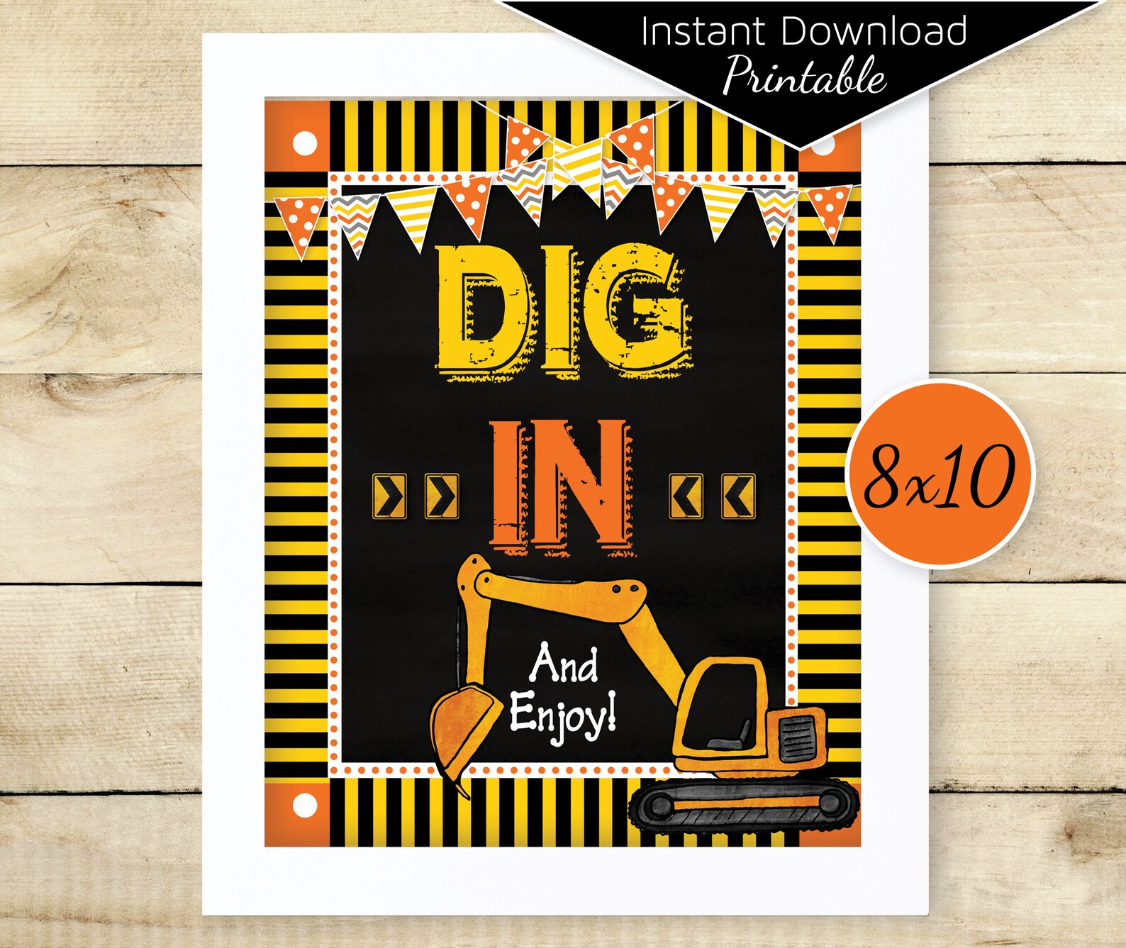 Construction Party 8x10 Food Table Sign Printable Dig in - Etsy