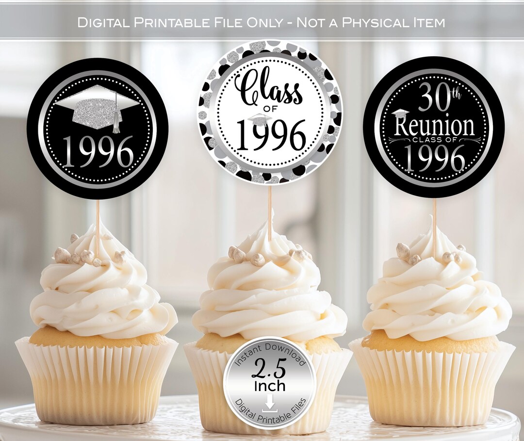 30th Reunion Cupcake Toppers | Class of 1996 | Black and Silver ...