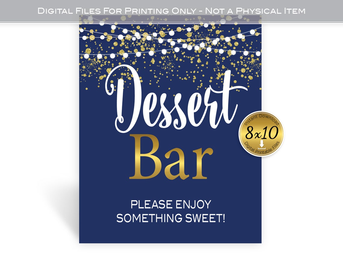 Dessert Bar Table Sign 8x10 Printable Gold on Navy Gold - Etsy