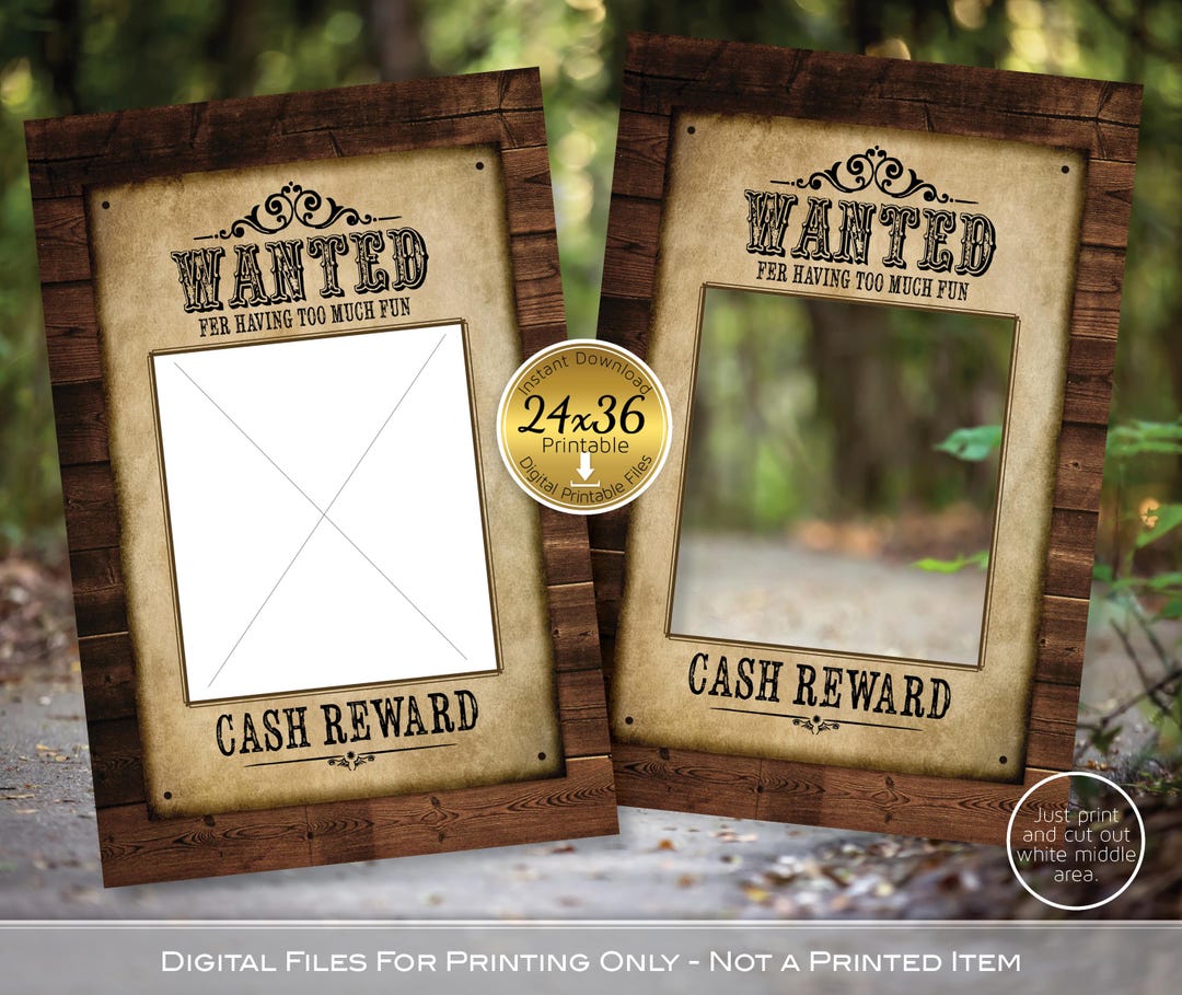 Wanted Poster Printable Selfie Sign: Cash Reward, Western Vintage Theme ...