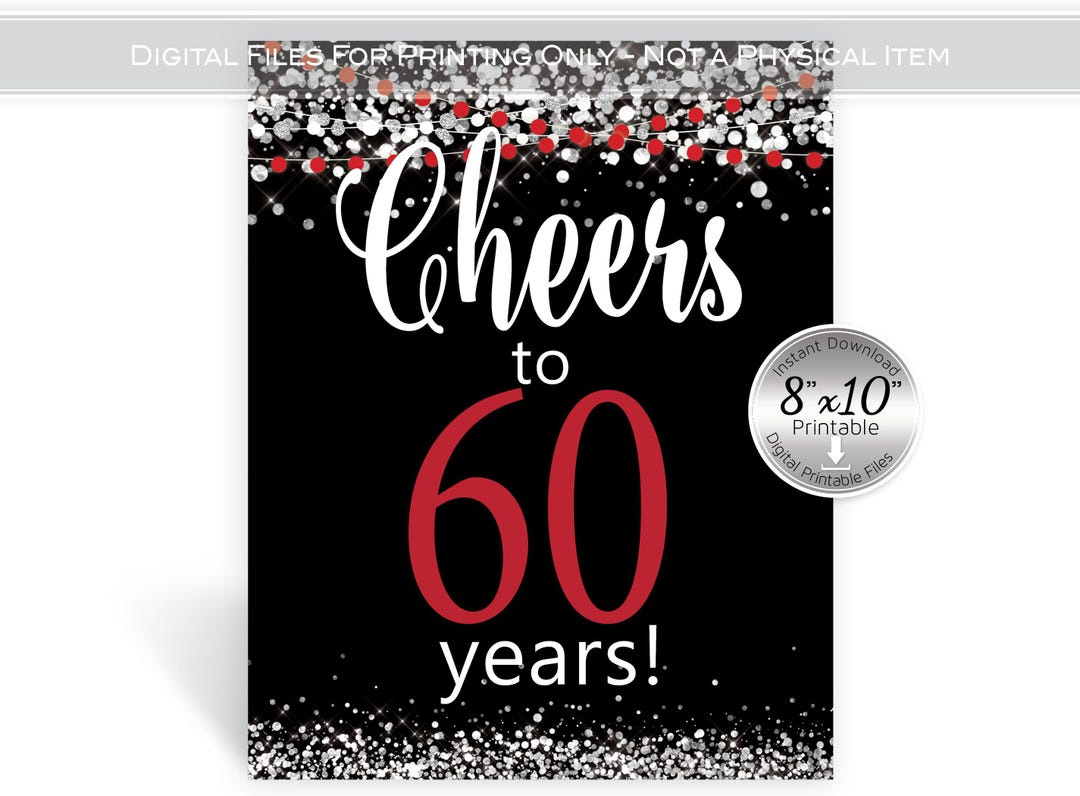 60th Birthday Printable Sign: Red, Silver, & Black Decor (digital ...