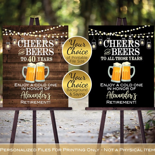 Cheers and Beers Man's Retirement Sign Printable - Etsy