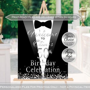 Tuxedo Man's Birthday Welcome Sign Printables | Bow Tie | Black and ...