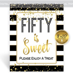 Fifty is Sweet 8x10 Printable Sign | Black White Stripes | 50th ...