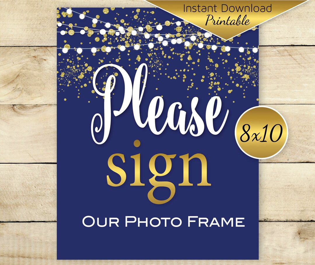 Please Sign Our Photo Frame Sign 8x10 Printable | Birthday ...
