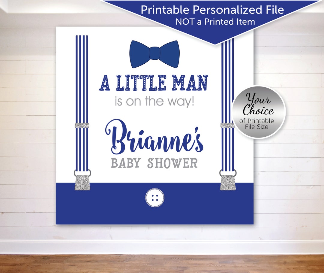 Our Little Man Printable Baby Shower Backdrop | Royal Blue Silver | Bow ...