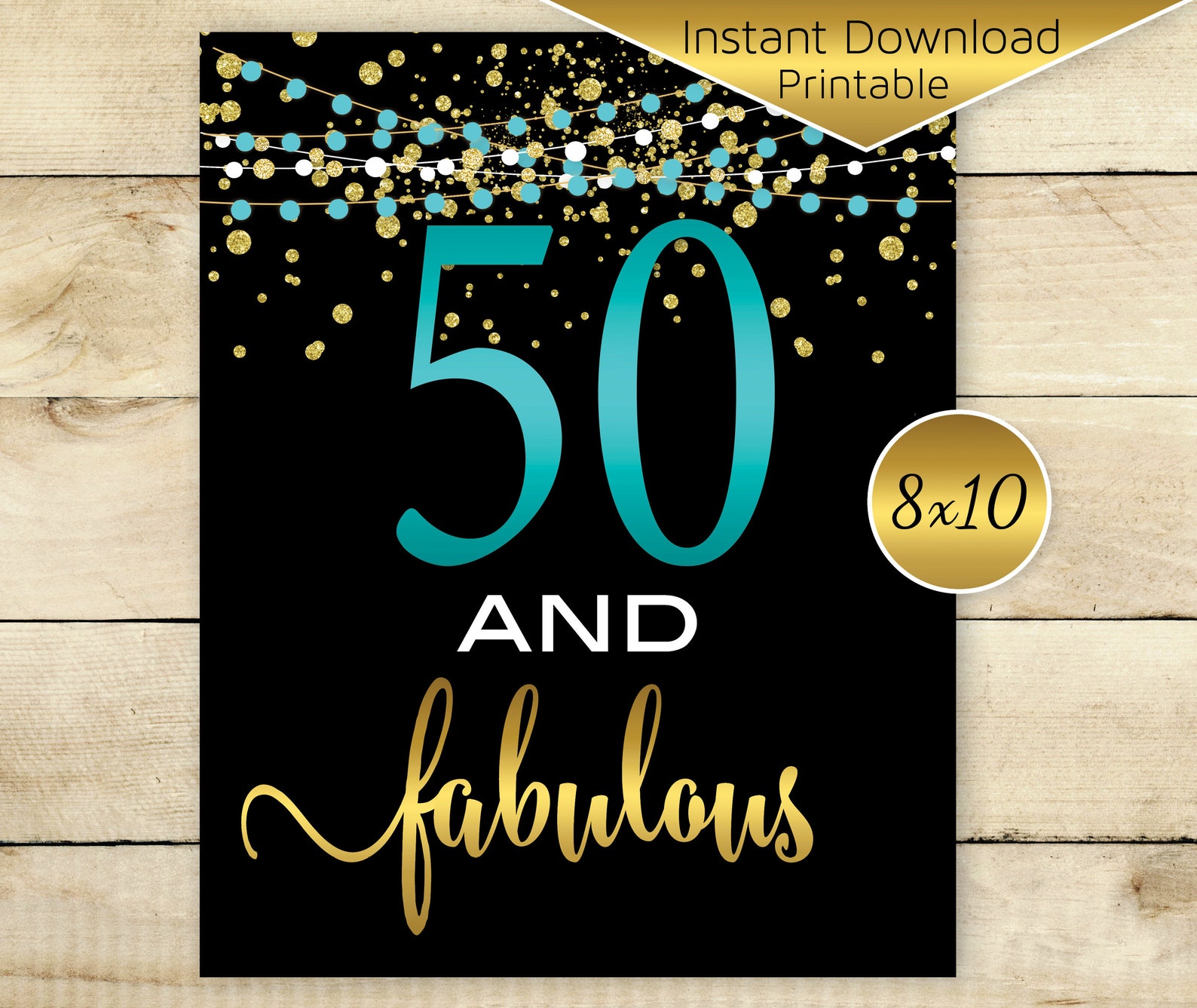 Fifty and Fabulous 50th Birthday 8x10 Table Sign 50th - Etsy