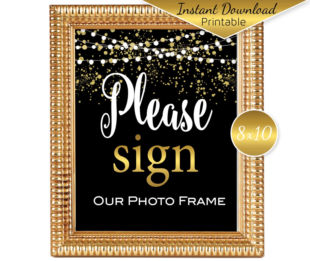Please Sign Our Photo Frame Sign 8x10 Printable Birthday Anniversary ...
