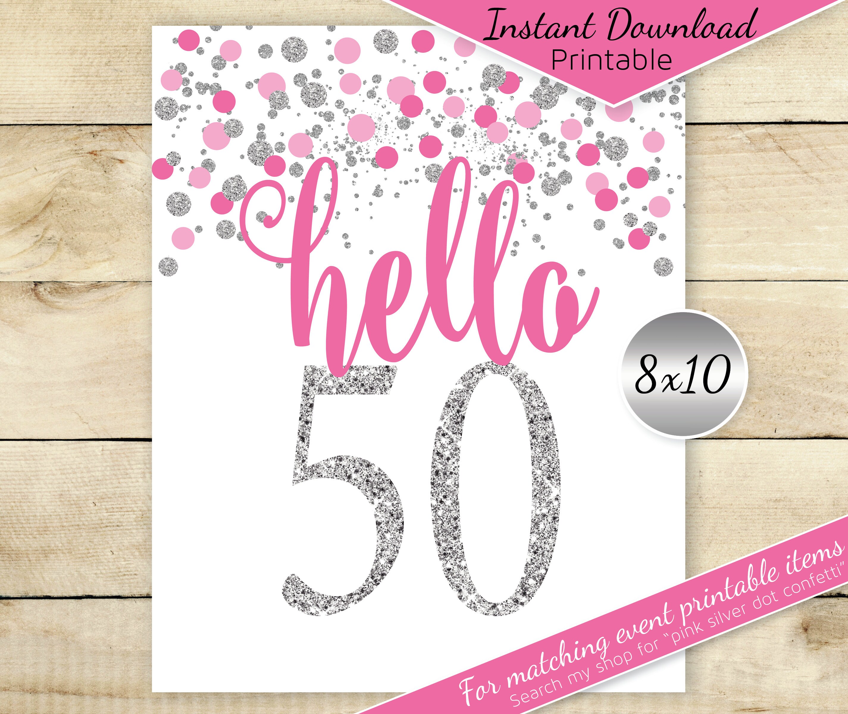 Hello 50 Birthday Printable 8x10 Sign 50th Birthday 50th | Etsy