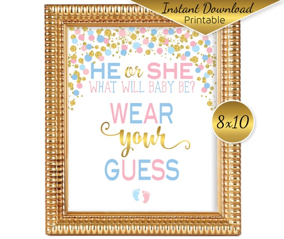 Wear Your Guess Gender Reveal 8x10 Sign Printable Decor He | Etsy