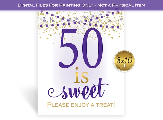 50 is Sweet Enjoy a Treat 8x10 Table Sign Printable 50th - Etsy