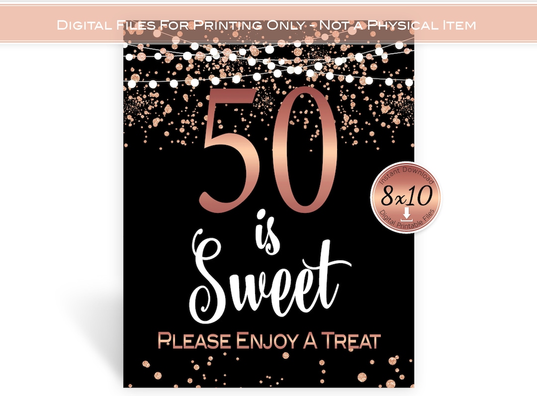 Fifty is Sweet Treats Table 8x10 Printable Sign 50th - Etsy