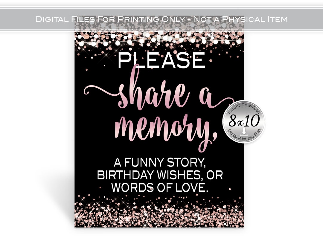 Birthday Share a Memory 8x10 Table Sign Printable | Wishes | Words of ...