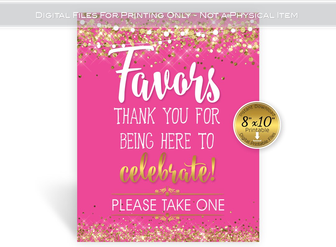 Party Favors Table Sign | 8x10 Printable | Hot Pink and Gold | Faux ...