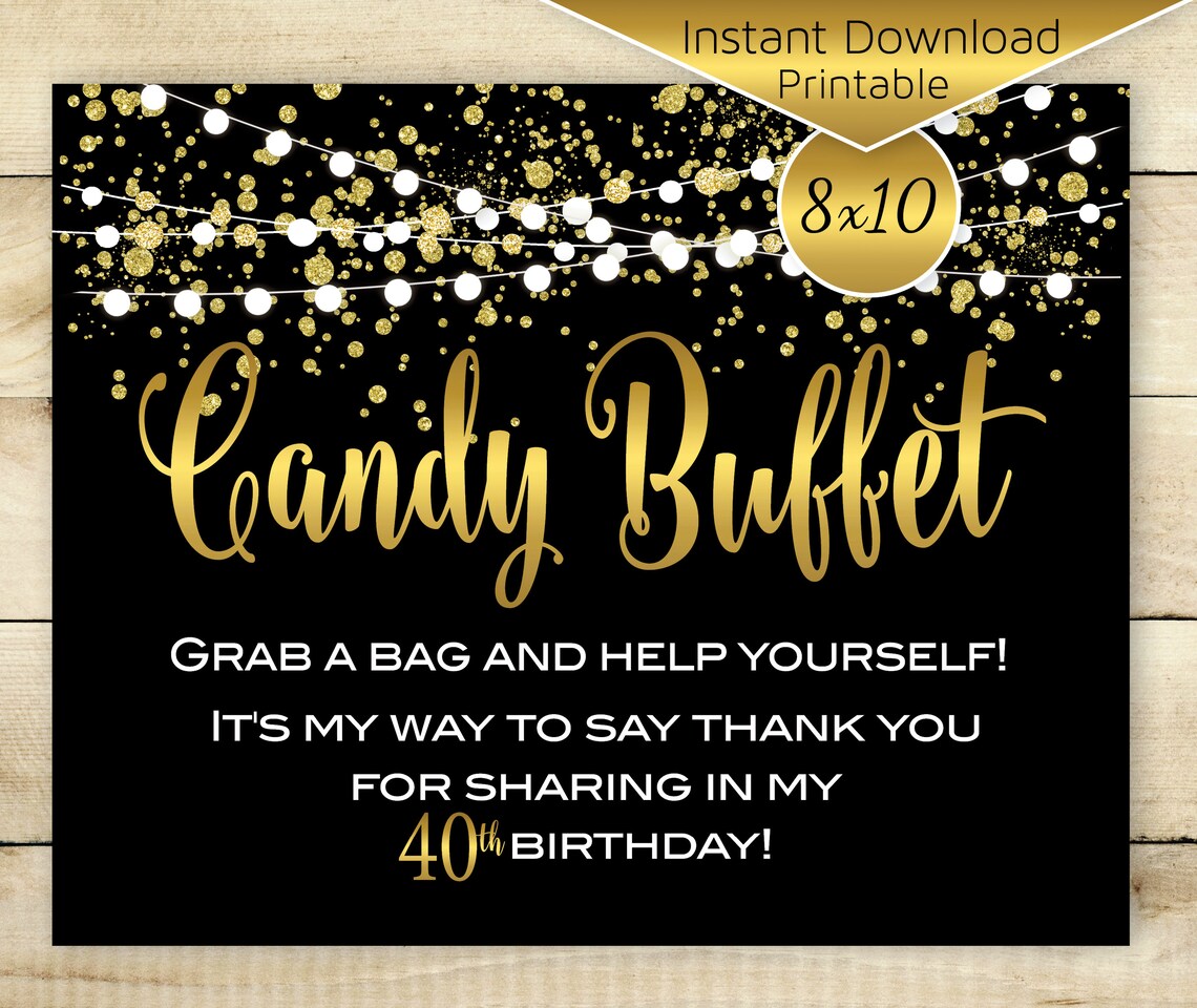 Candy Buffet 8x10 Printable Sign 40th Birthday Candy Bar Etsy