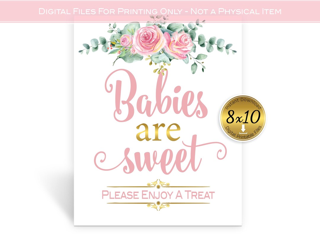 Babies Are Sweet Please Enjoy a Treat 8x10 Printable Sign | Pink Blush ...