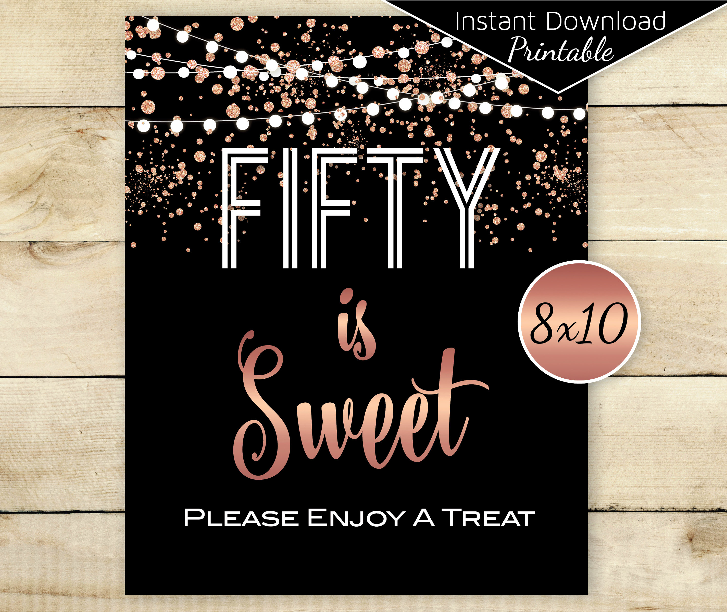 Fifty is Sweet Treats Table 8x10 Printable Sign Black Tie - Etsy