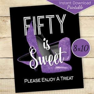 Fifty is Sweet | 50th Birthday 8x10 Printable Sign | Purple High Heels ...