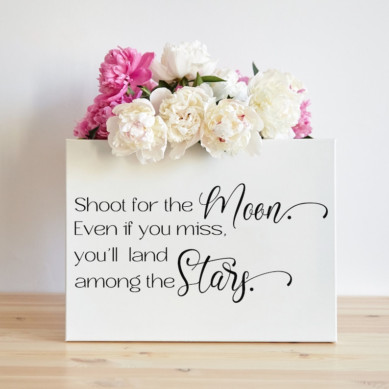 Shoot for the Moon Quote, Inspirational Wall Art (digital Download ...