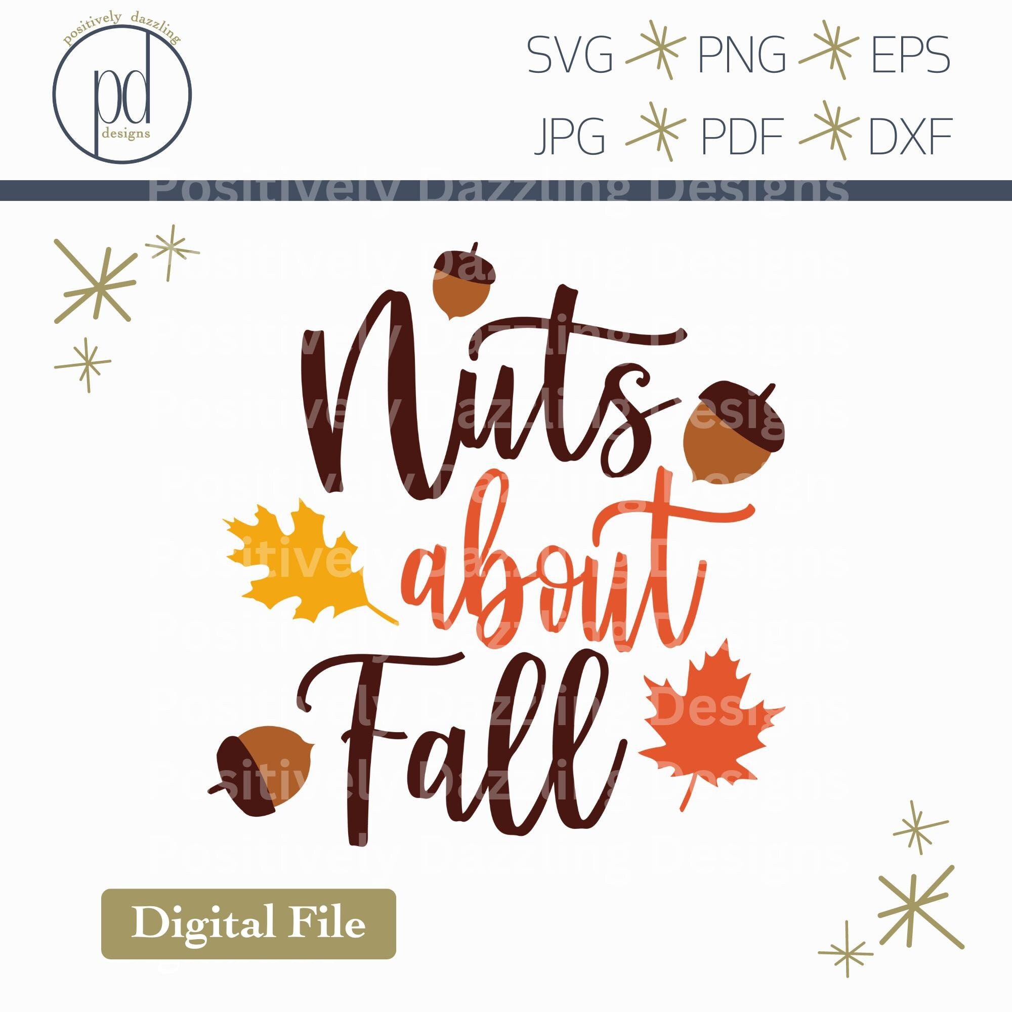Nuts About Fall SVG PNG File | Thanksgiving Fall Decor | Instant ...