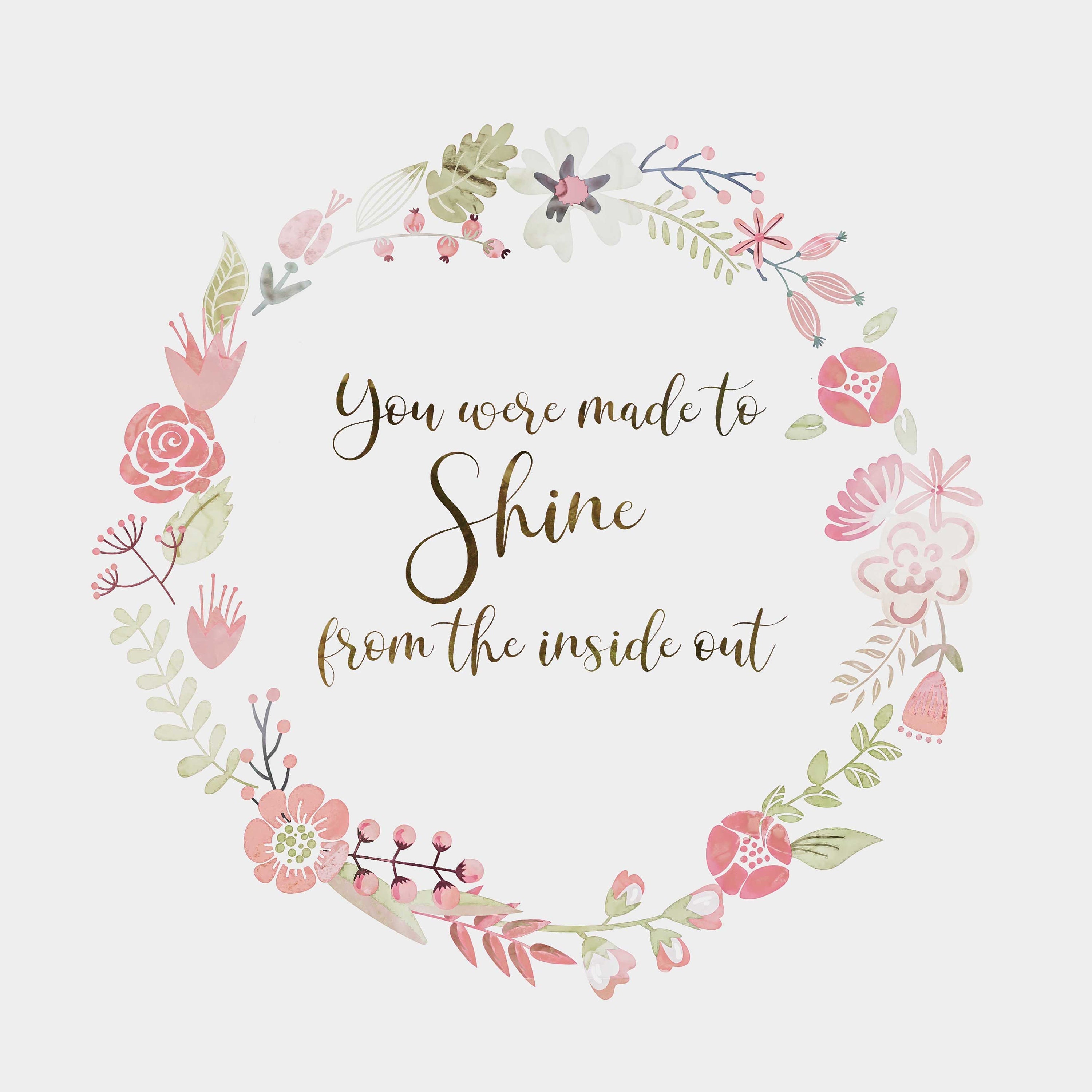 Inspirational Quotes ~ Printable Quote - You Were Made to Shine From ...