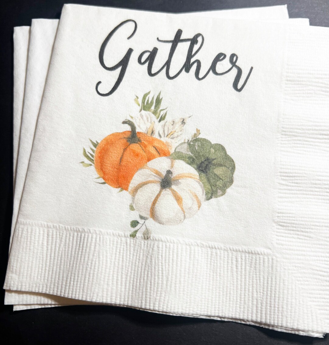 Thanksgiving Napkins Gather Give Thanks Pumpkin Thanksgiving Table ...