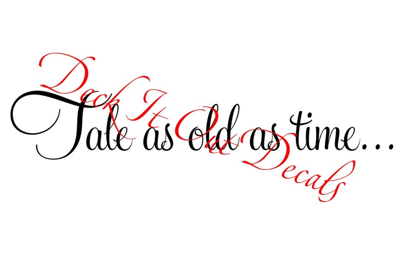 Tale as Old as Time... Vinyl Wall Decal E00221 - Etsy UK