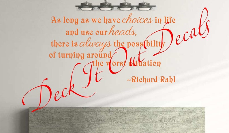 Richard Rahl Quote "as Long as We Have Choices...." Vinyl Wall Decal ...