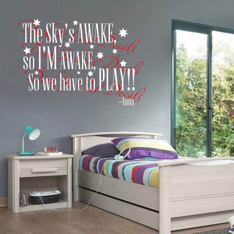 The Sky's Awake, so I'm Awake, so We Have to Play!! Anna Quote Vinyl ...