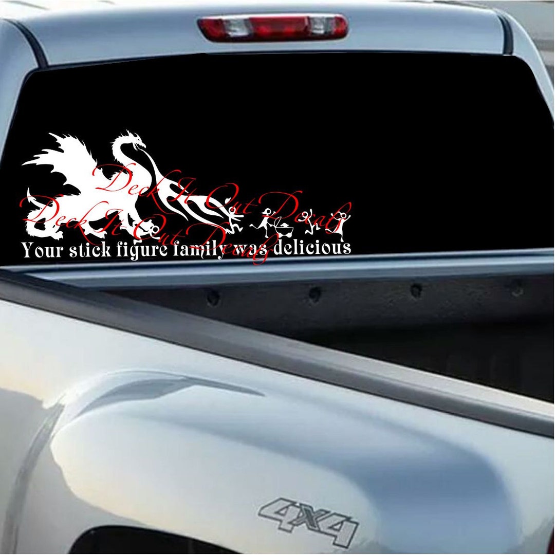 Your Stick Figure Family Was Delicious Dragon With Flames Vinyl Decal ...