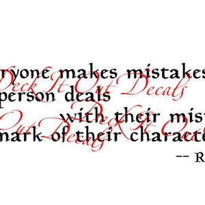 Quote "everyone Makes Mistakes. How a Person Deals With Their Mistakes ...