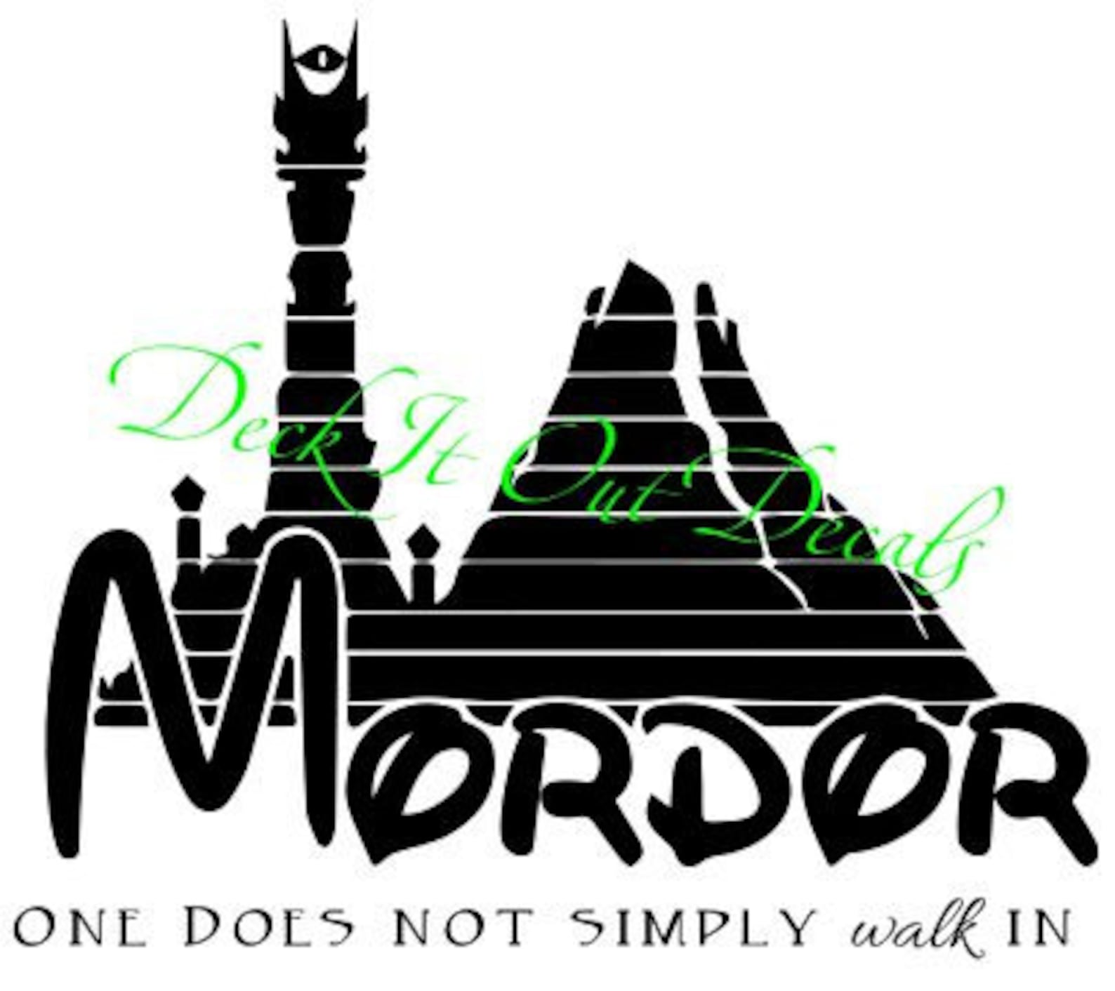 Disney Inspired Mordor one Does Not Simply Walk In - Etsy