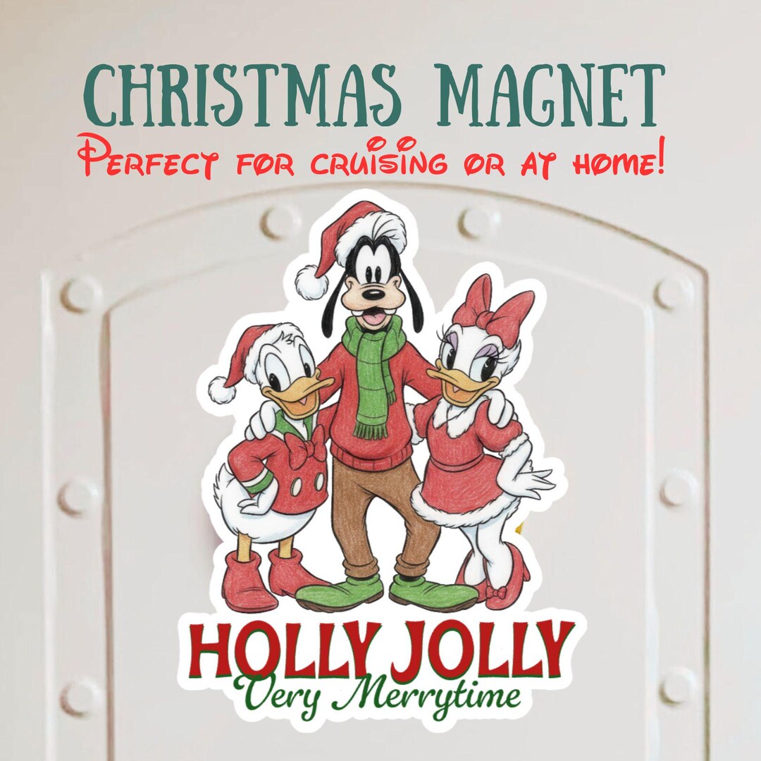 DONALD DAISY & GOOFY Magnet | Christmas Cruise Door or Refrigerator ...