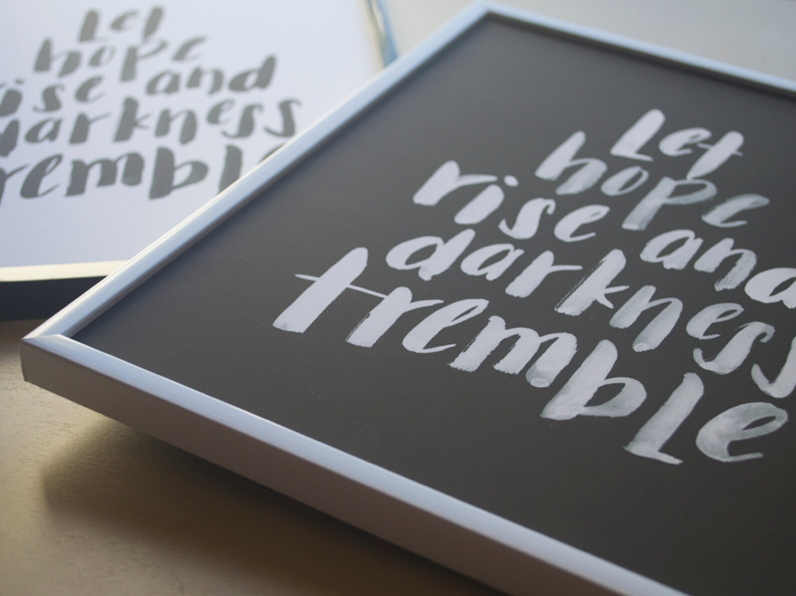 Let Hope Rise and Darkness Tremble - 8x10" Brush Lettering Art Print ...