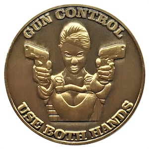 Gun Control Use Both Hands Good Luck Heads & Tails Antique Bronze Hobo ...